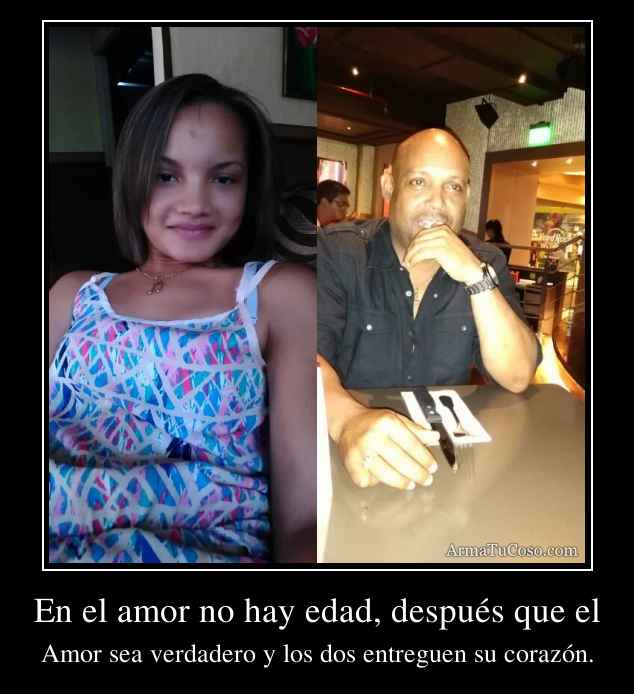 En el amor no hay edad, después que el En el amor no hay edad, después que el